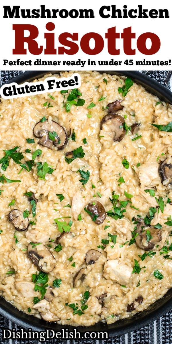 Creamy Mushroom Chicken Risotto (Gluten Free!) • Dishing Delish