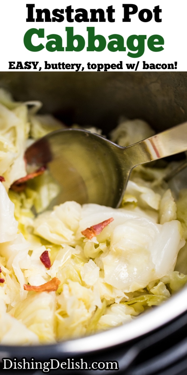 Instant Pot Cabbage • Dishing Delish