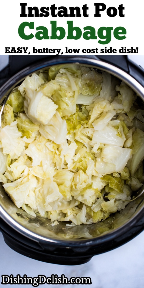 Instant Pot Cabbage • Dishing Delish