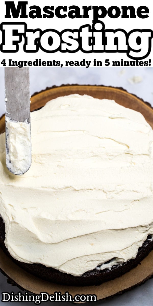 Easy Mascarpone Frosting • Dishing Delish