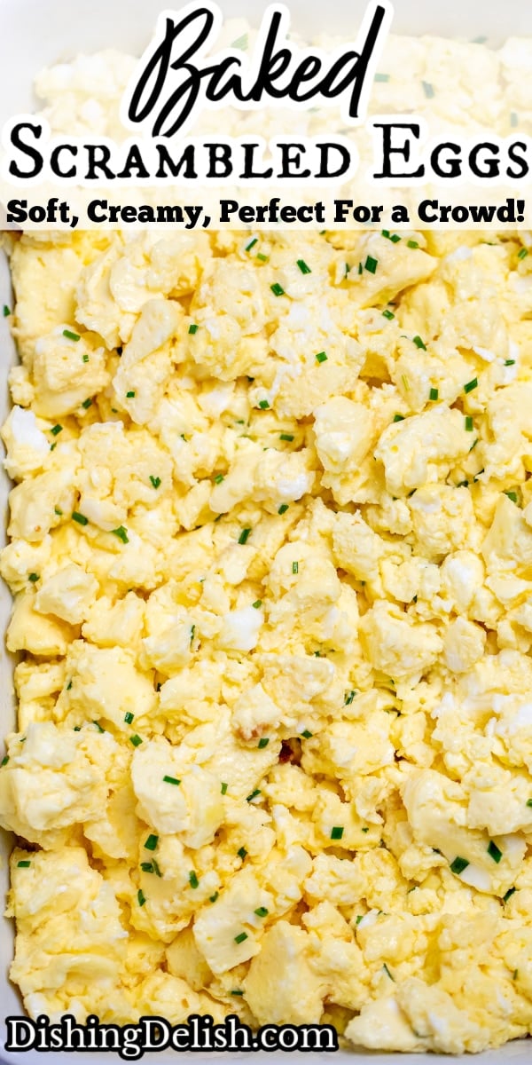 Baked Scrambled Eggs • Dishing Delish