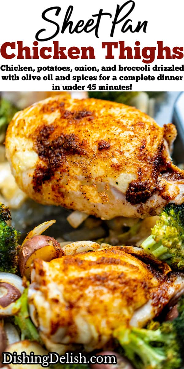 Sheet Pan Chicken Thighs • Dishing Delish