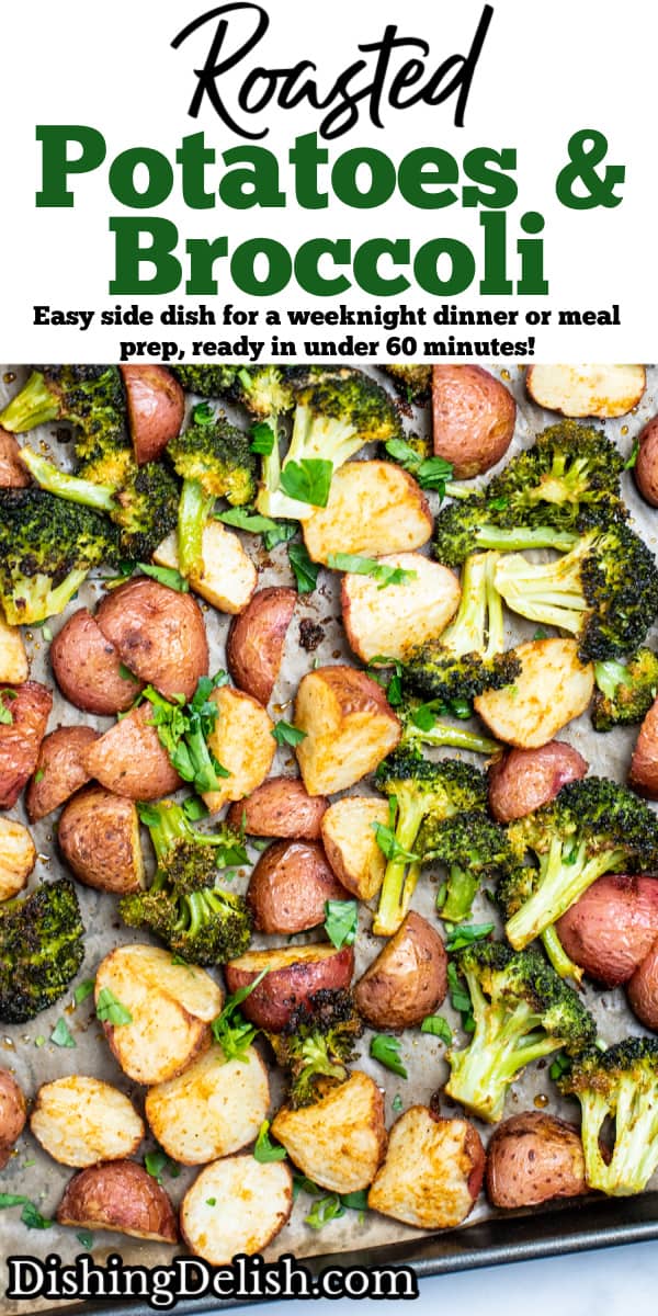 Roasted Potatoes and Broccoli • Dishing Delish