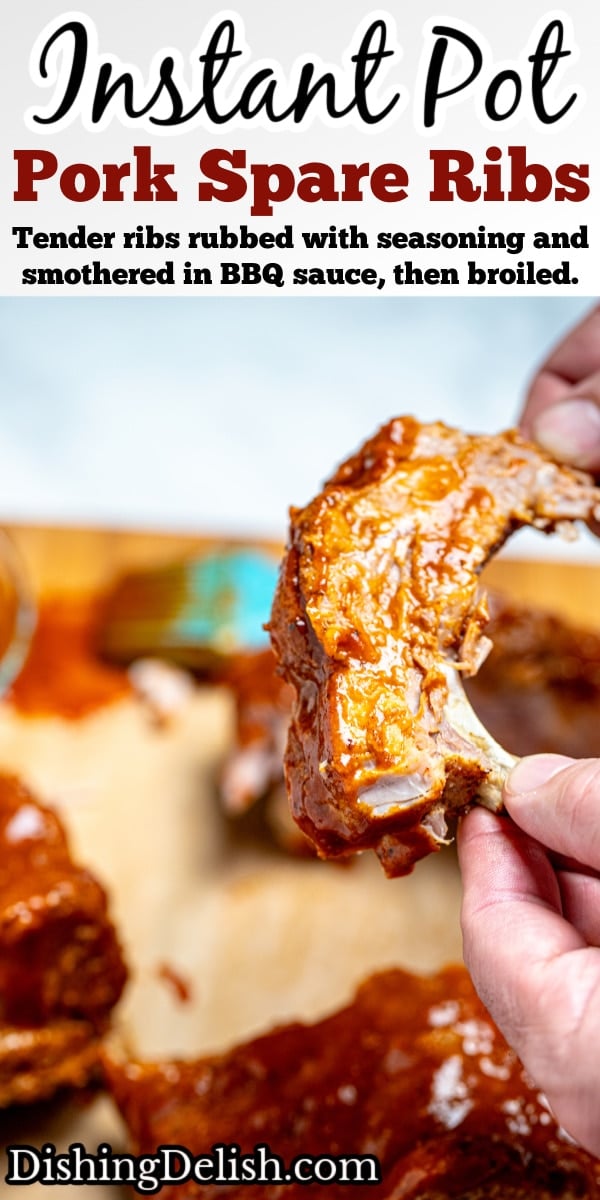 Instant Pot Pork Ribs • Dishing Delish