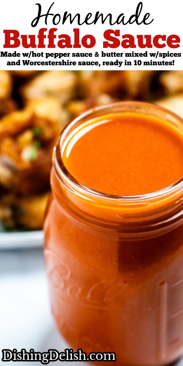 Homemade Buffalo Wing Sauce • Dishing Delish