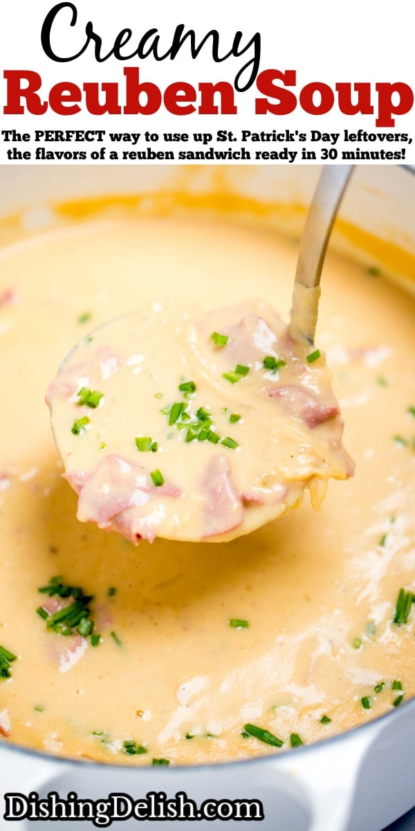 Reuben Soup • Dishing Delish