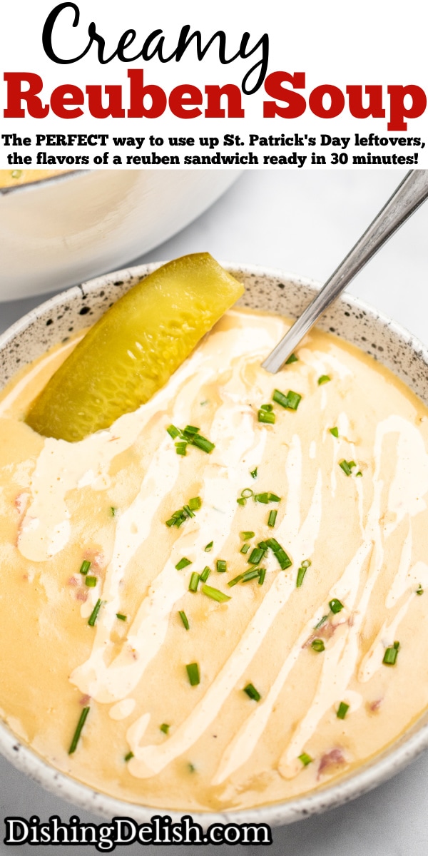 Reuben Soup • Dishing Delish