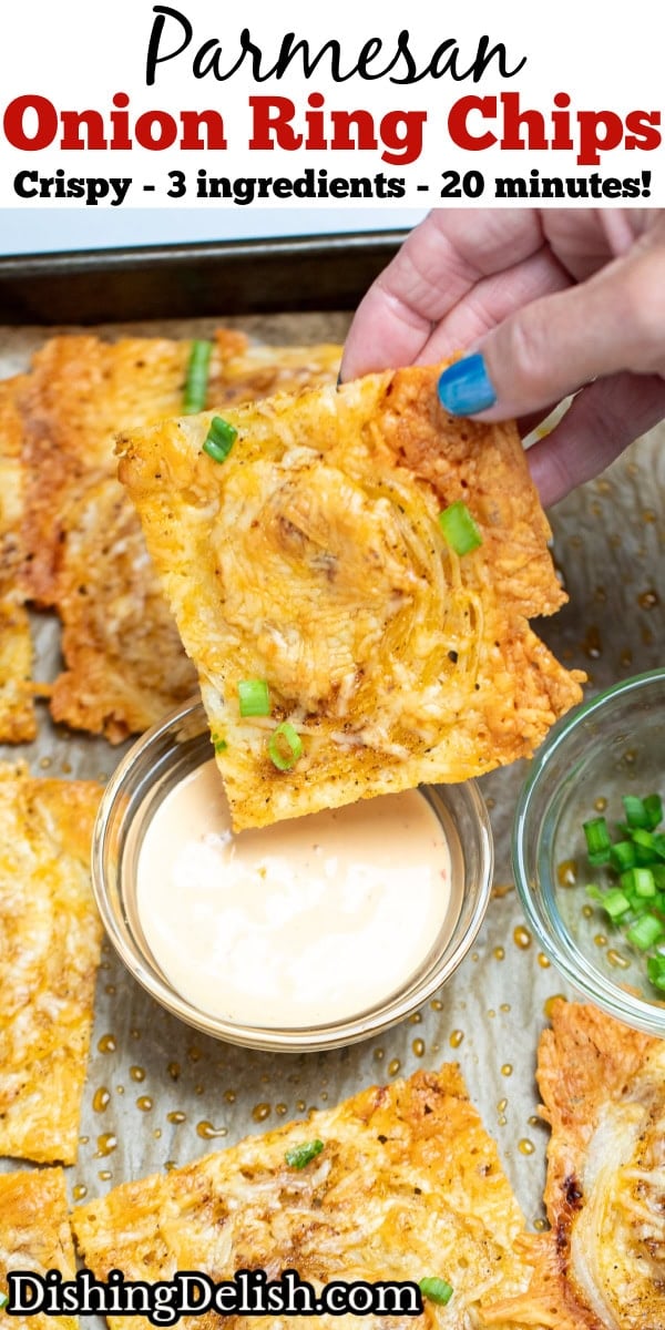 Parmesan Onion Ring Chips • Dishing Delish